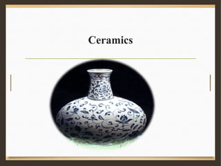 Ceramics | PPT