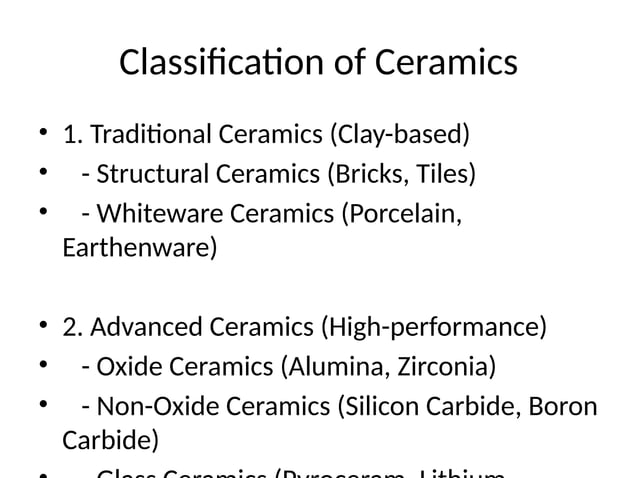 Types of Ceramics and their properties.pptx