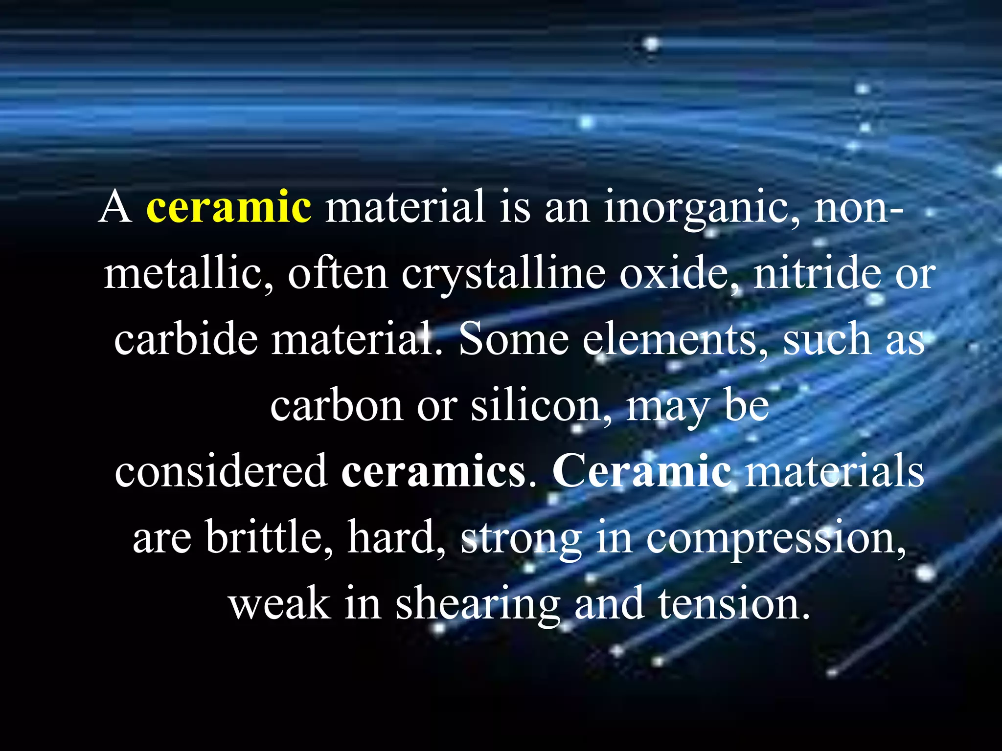 properties of ceramics, cement and silicate structures | PPTX