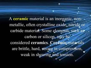 properties of ceramics, cement and silicate structures | PPTX