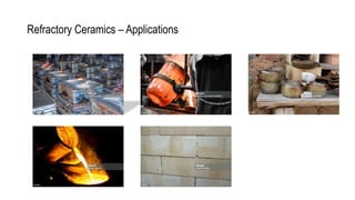 Ceramics, Types of ceramics, characteristics.pptx | Chemistry | Science