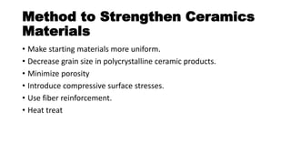 Ceramics, Types of ceramics, characteristics.pptx | Chemistry | Science