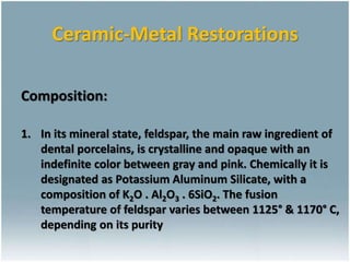 Ceramics for Dental Restorations , Ceramic-Metal Restorations ,All ...