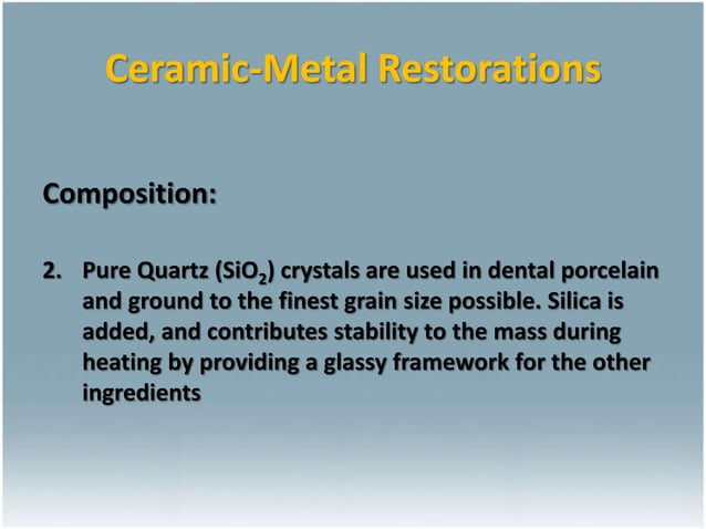 Ceramics for Dental Restorations , Ceramic-Metal Restorations ,All ...