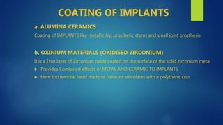 Ceramics in orthopaedics. | PPTX