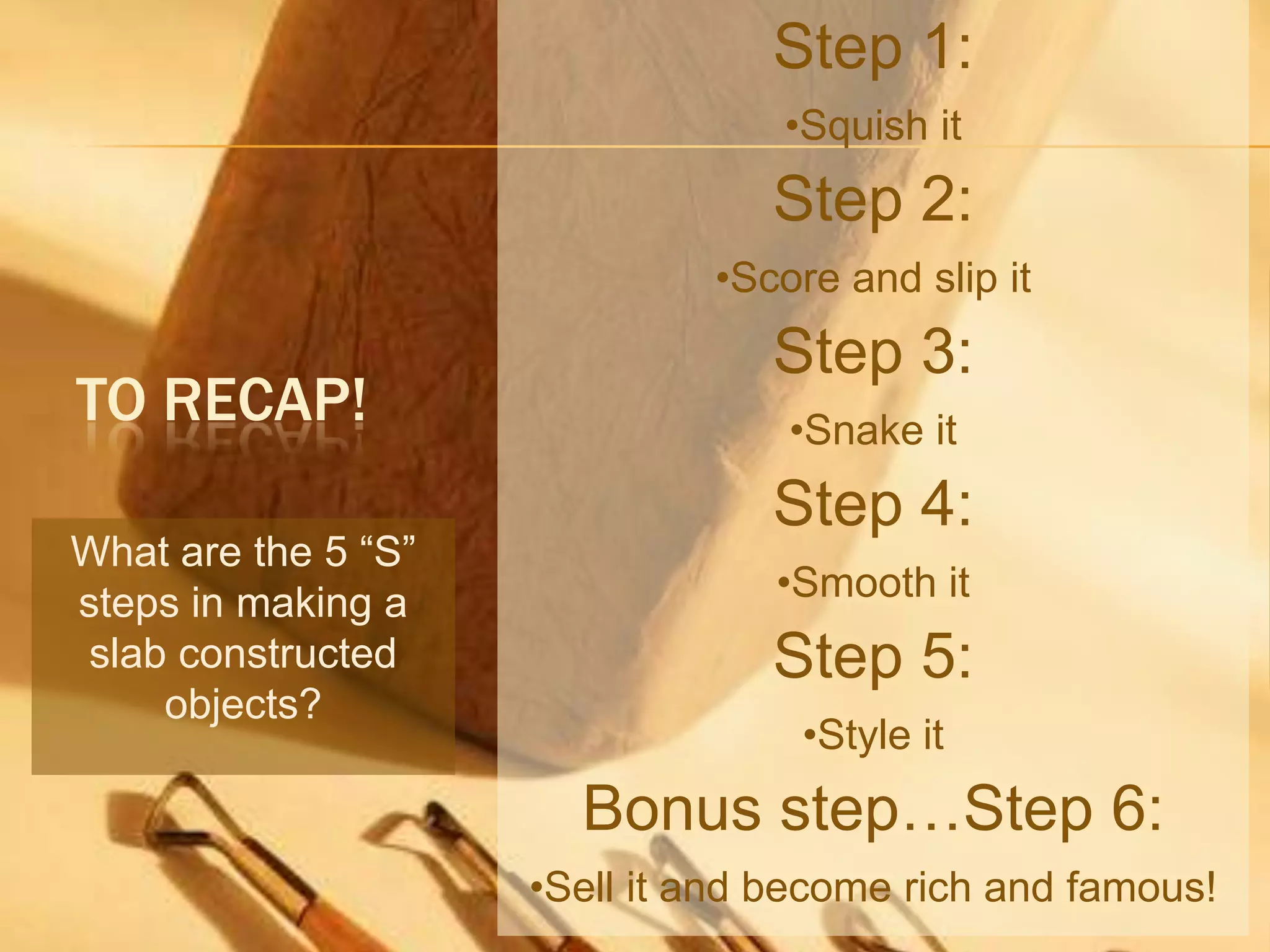 Ceramic slab building techniques | PPT