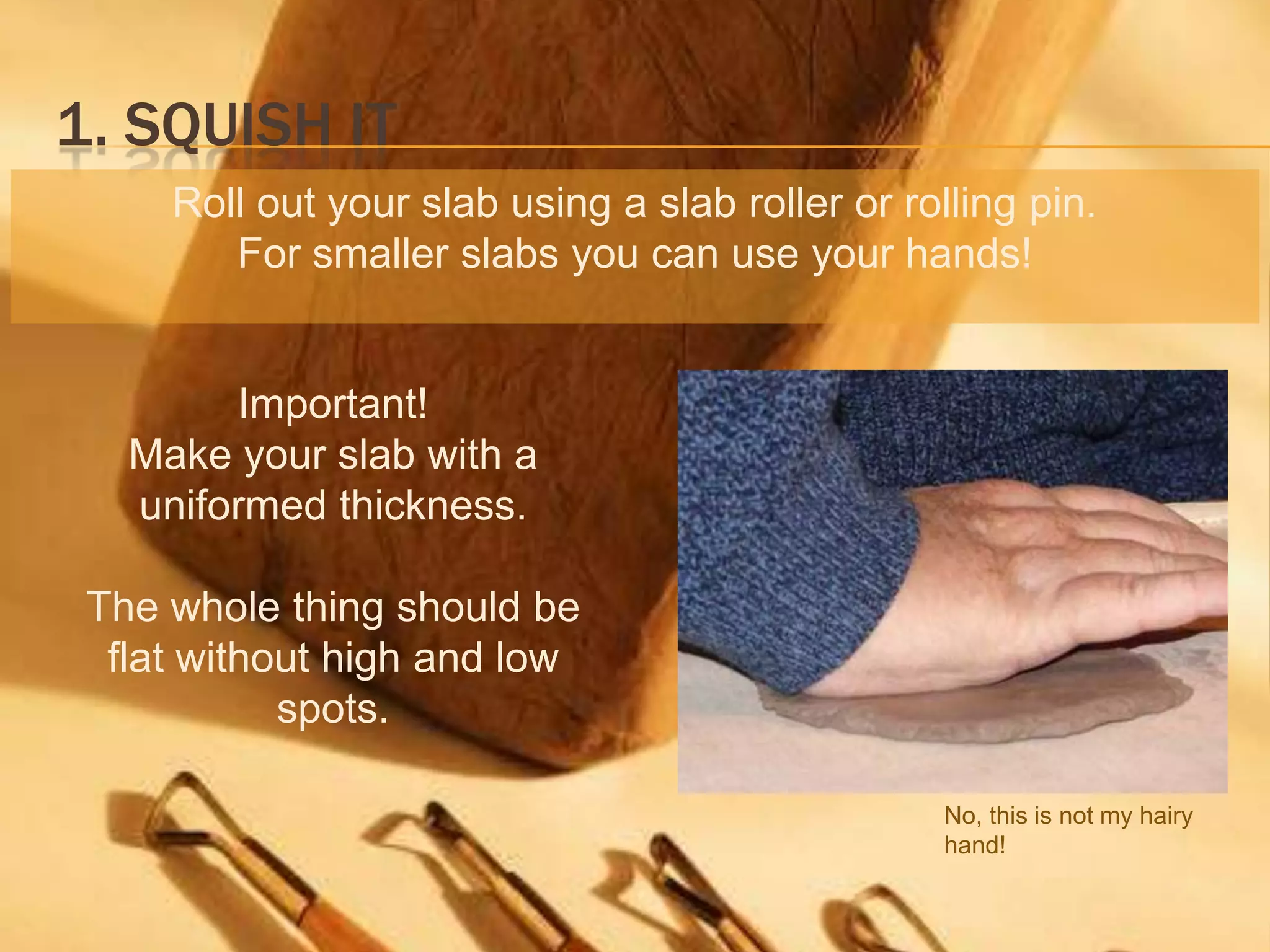 Ceramic slab building techniques | PPT