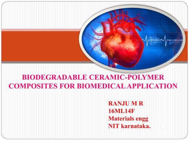 biodegradable ceramics polymer matrix composite for bio medical ...