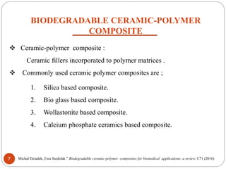 biodegradable ceramics polymer matrix composite for bio medical ...