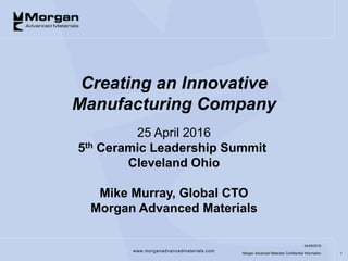Morgan Advanced Materials, 5th Ceramic Leadership Summit | PPTX