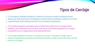 Cerclaje cervical | PPTX