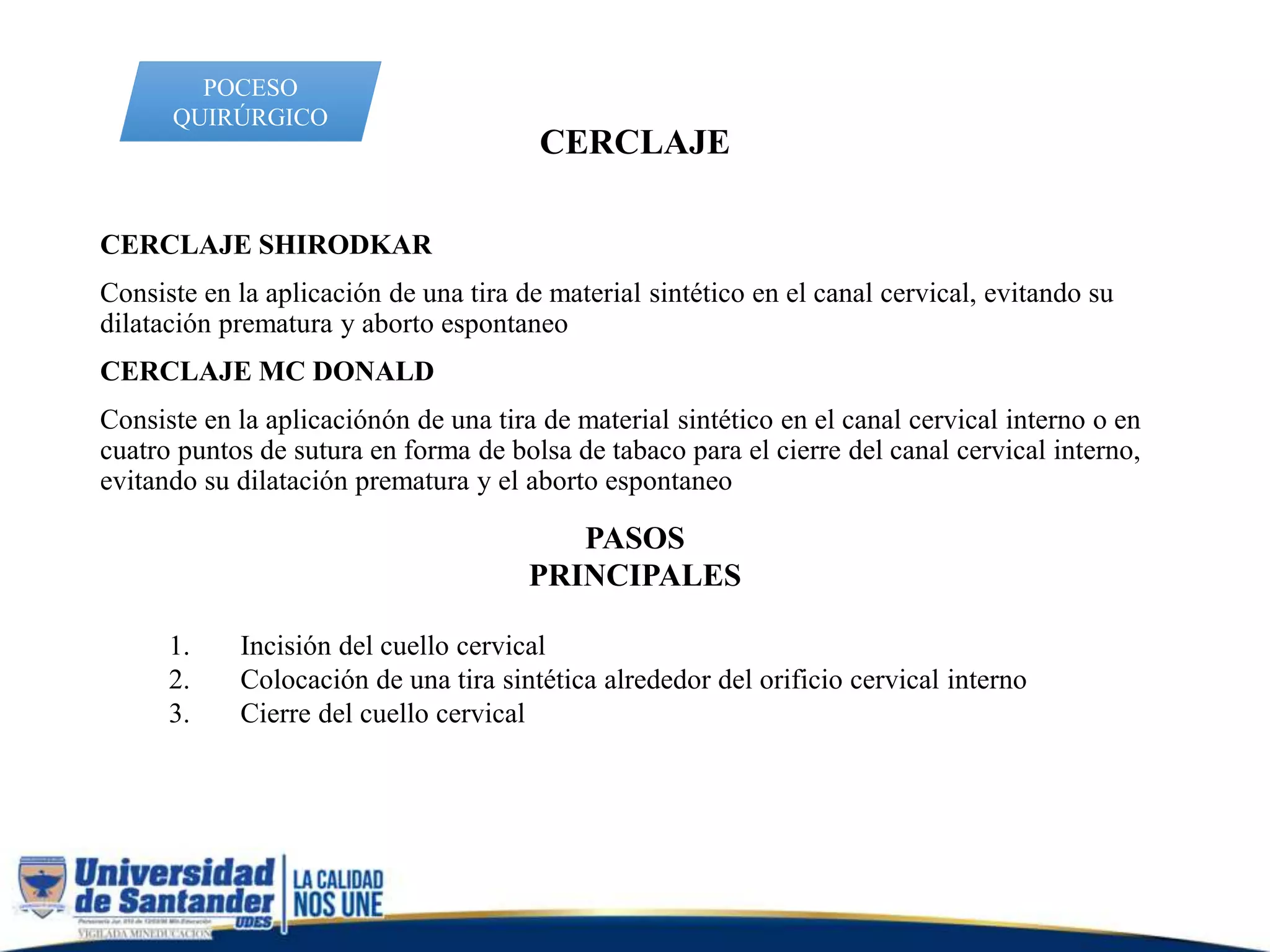 Cerclaje de cuello uterino | PPTX