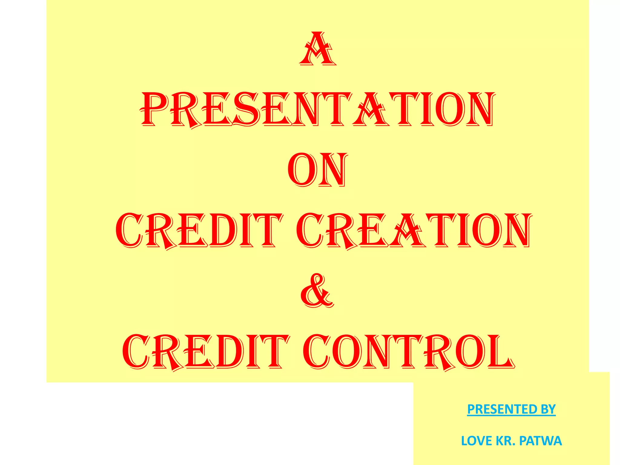 Cerdit cotrol ppt | PPT