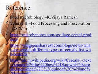 Cereals and Cereal Products (Source of Contamination and preservations ...