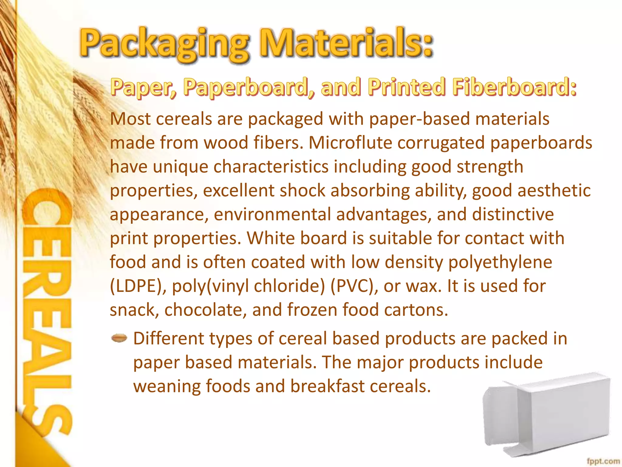 Cereals and its products packaging | PPTX