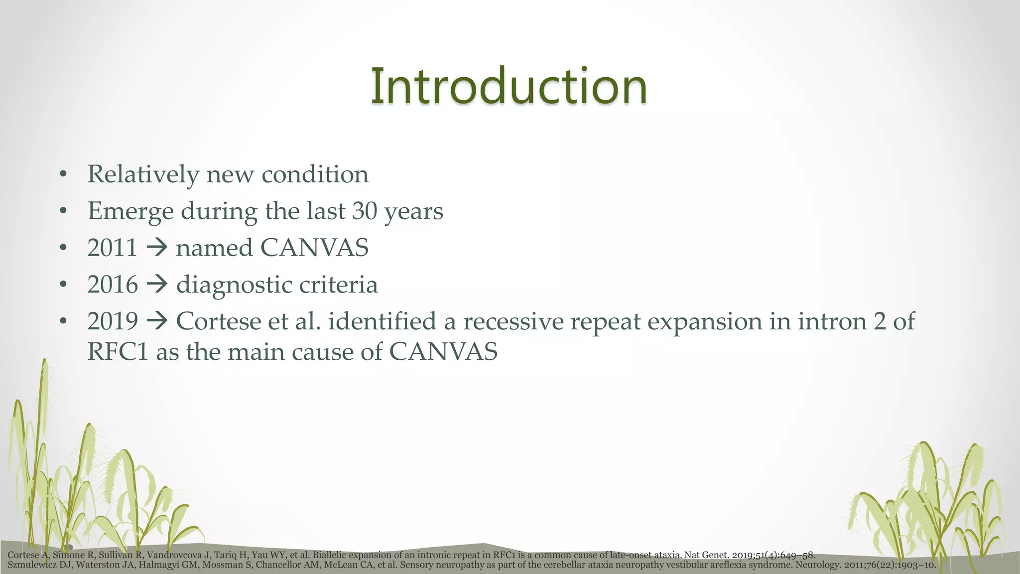Cerebellar Ataxia with Neuropathy and Bilateral Vestibular Areflexia ...