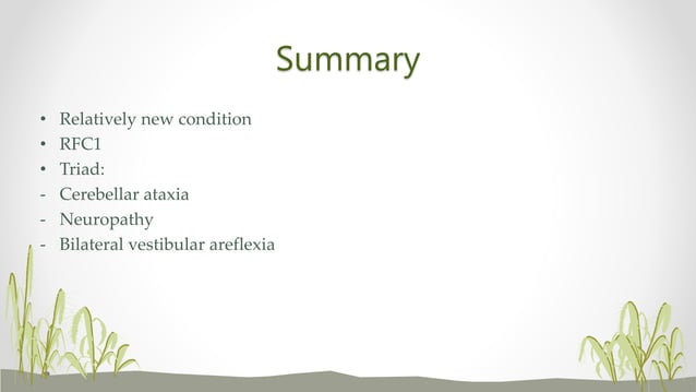 Cerebellar Ataxia with Neuropathy and Bilateral Vestibular Areflexia ...