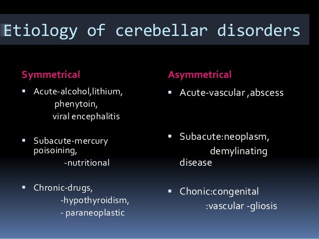 Cerebellar disorder