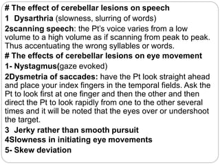 Cerebellarexaminationdemyer2 180912212324-converted | PPTX