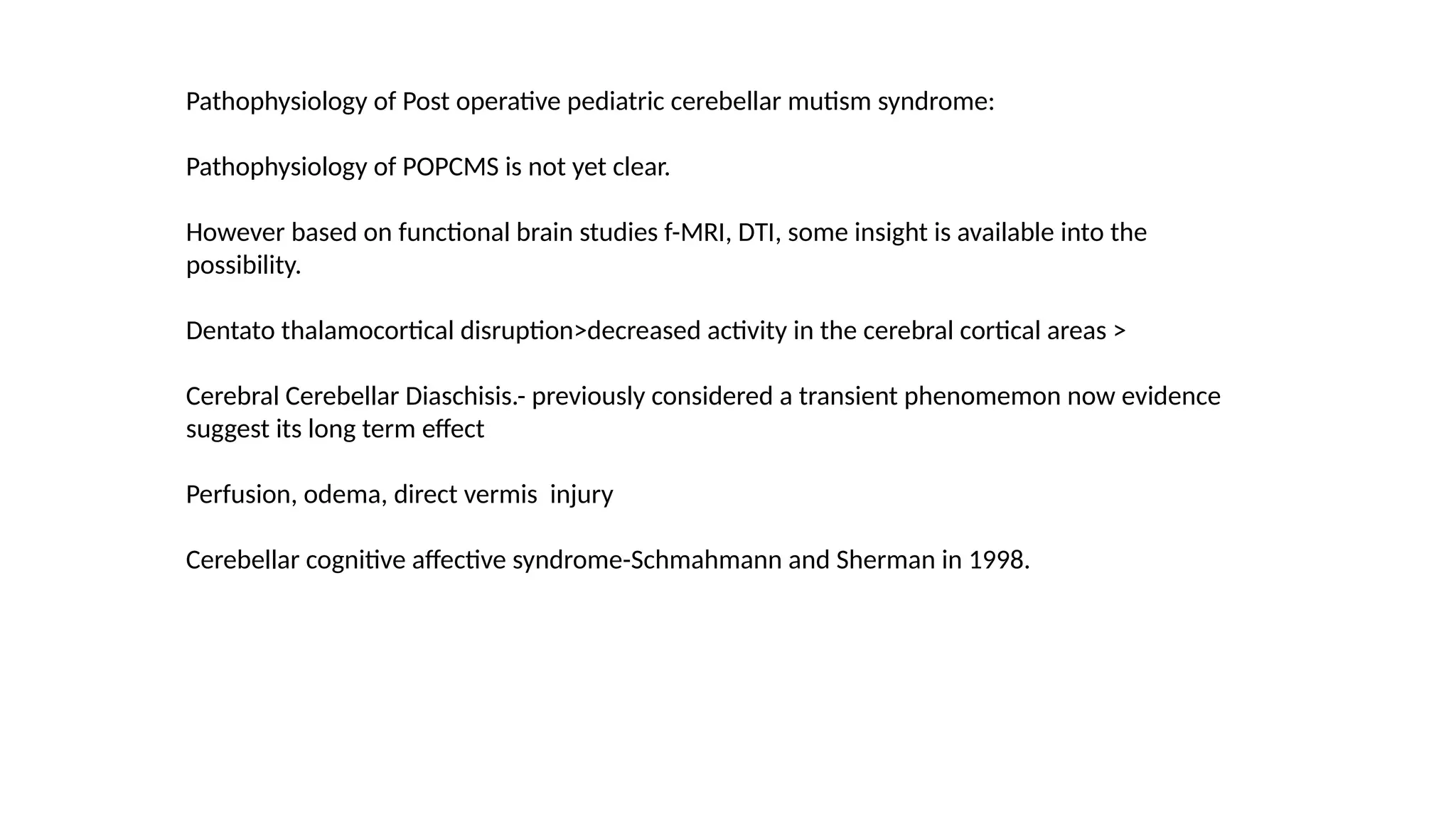 cerebellar mutism SIGNS SYMPTOMS AND MANAGEMENT | PPT