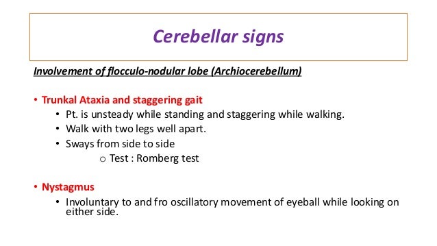 Cerebellar signs