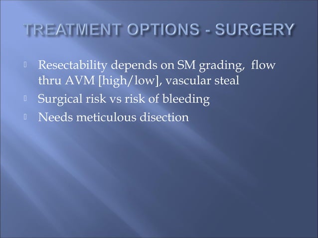 Cerebral avm-treatment-modalities.dr tomasz skaba | PPT