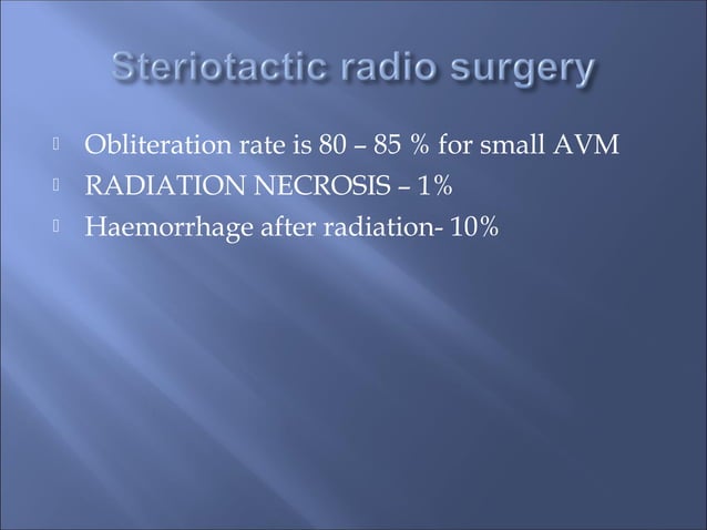 Cerebral avm-treatment-modalities.dr tomasz skaba | PPT