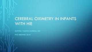 Cerebral-Oximetry for hie update a new approach | PDF | First Aid ...