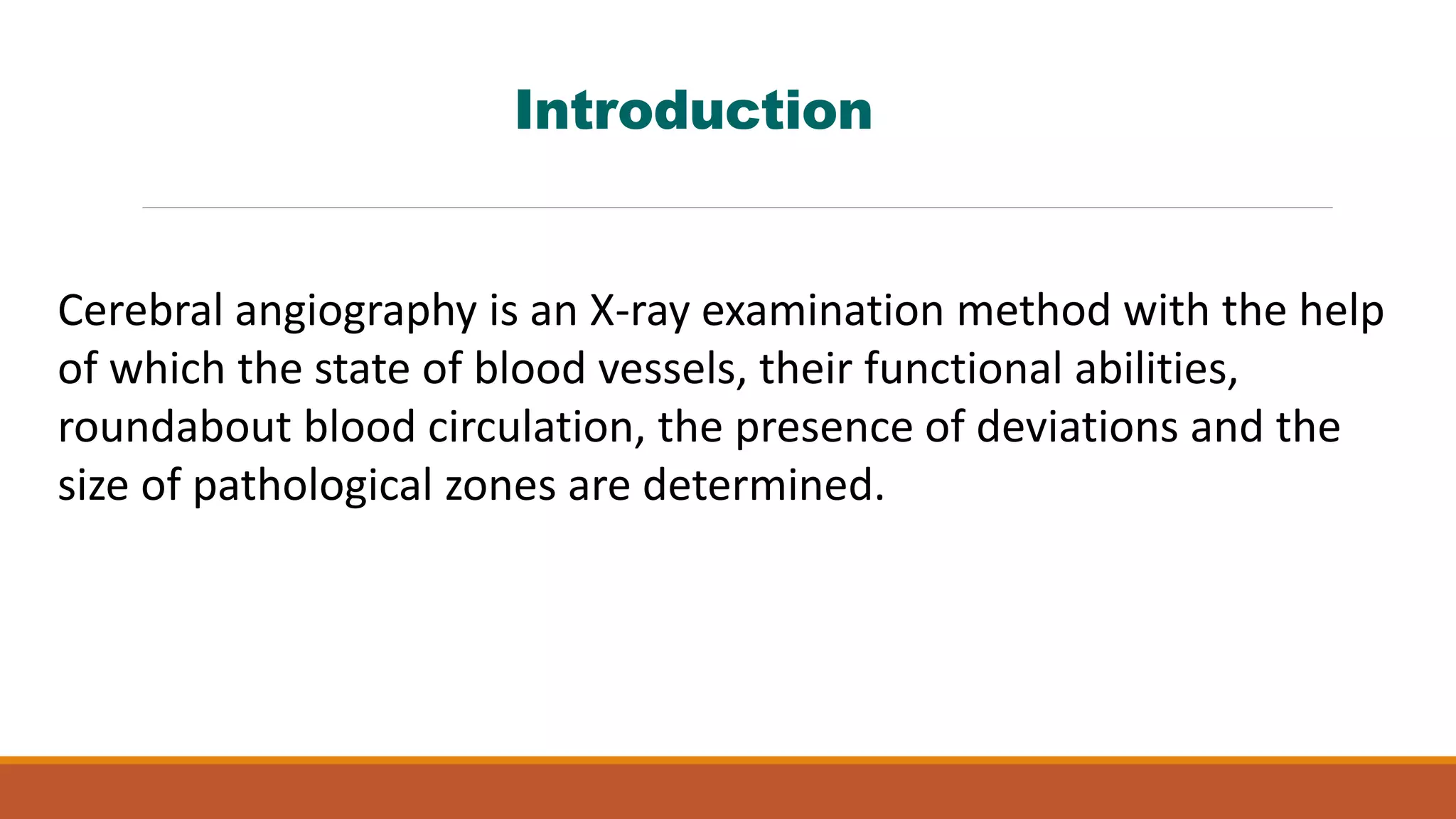 Cerebral angiography - medical information | PPTX