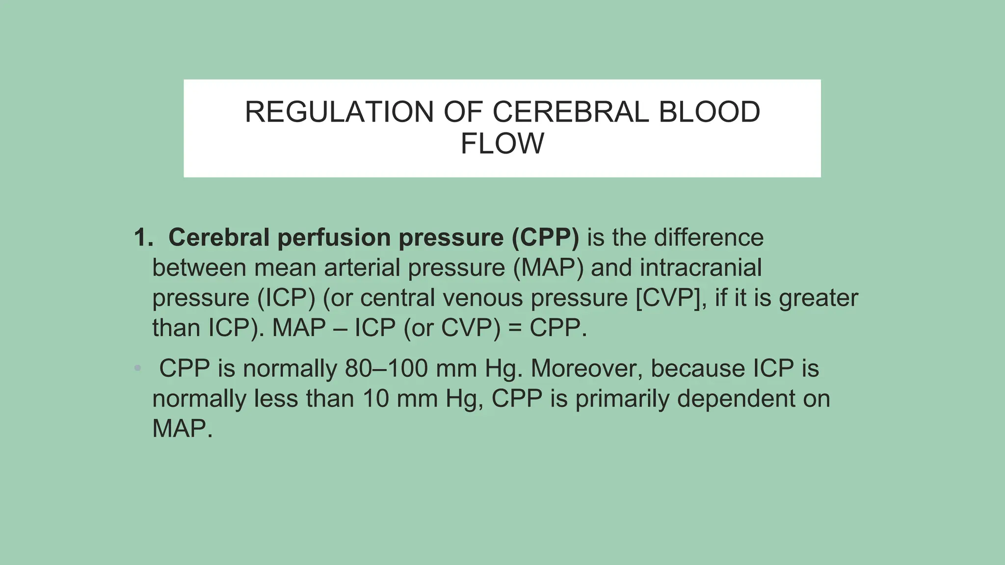 Cerebral blood flow anatomy & physio.pptx
