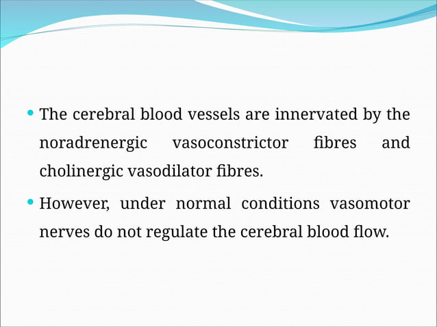 cerebral circulation : Blood Circulation of Brain.ppt