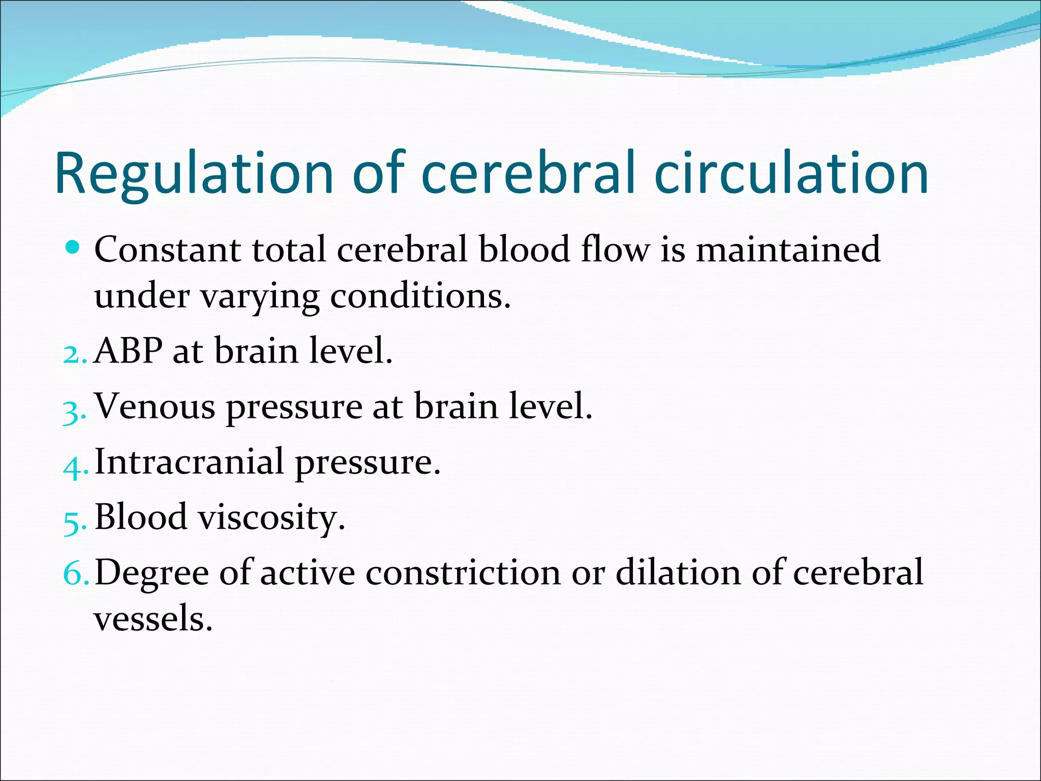 Cerebral circulation & csf formation | PPT