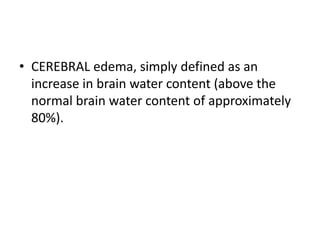 Cerebral edema and its management | PPTX