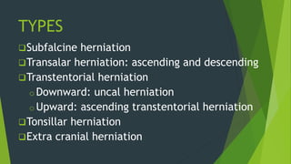 Cerebral herniation | PPTX