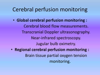 Cerebral monitoring | PPTX