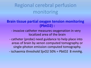 Cerebral monitoring | PPTX
