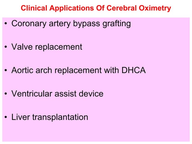 Cerebral oximetry brain protection in cardiac surgery | PPT | Brain and ...