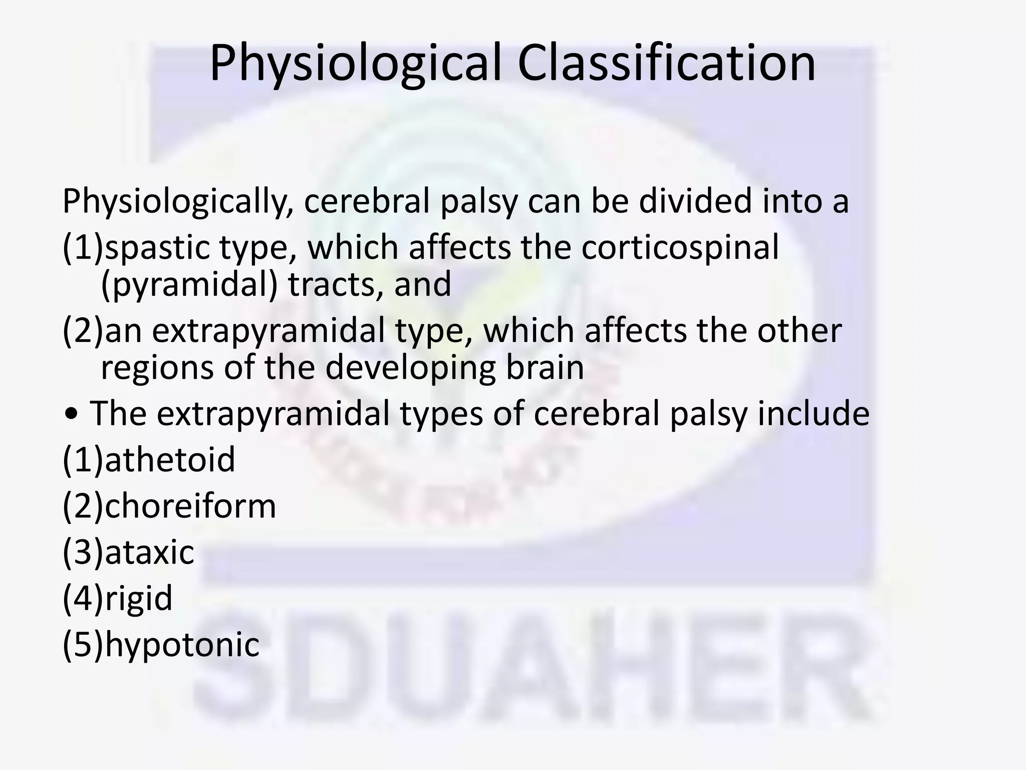 Cerebral palsy classification | PPTX