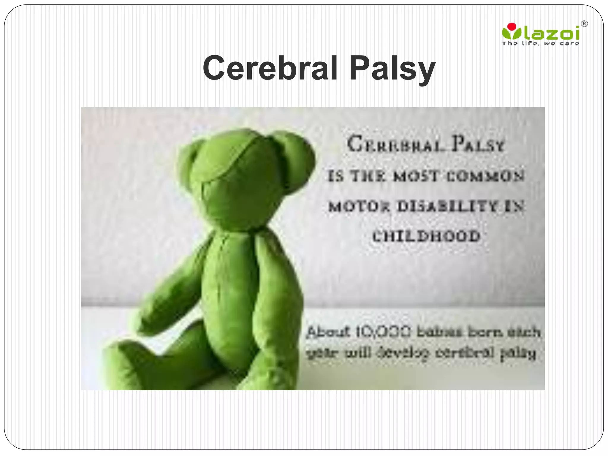 Cerebral palsy | PPTX