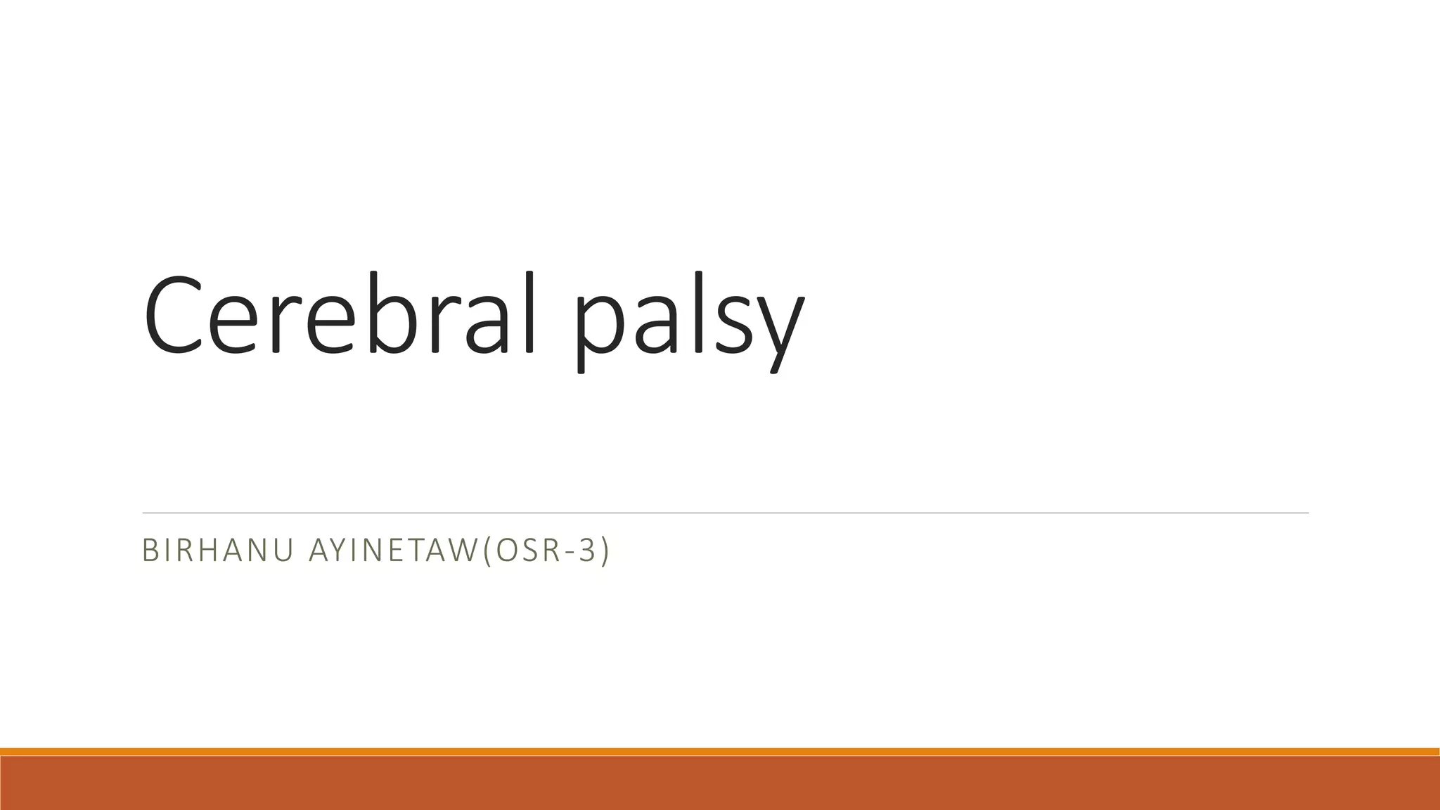 Cerebral palsy | PPT