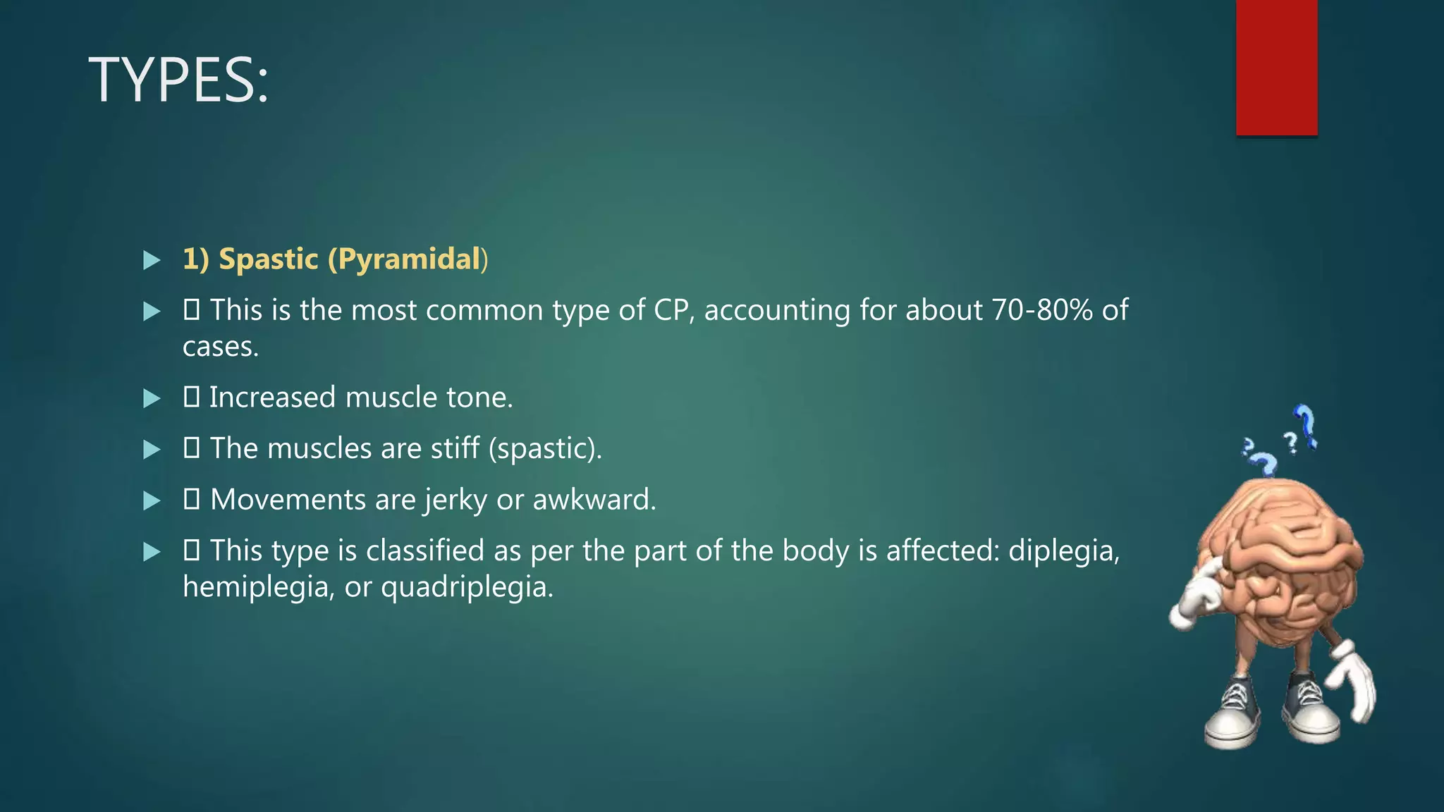 Cerebral palsy | PPTX