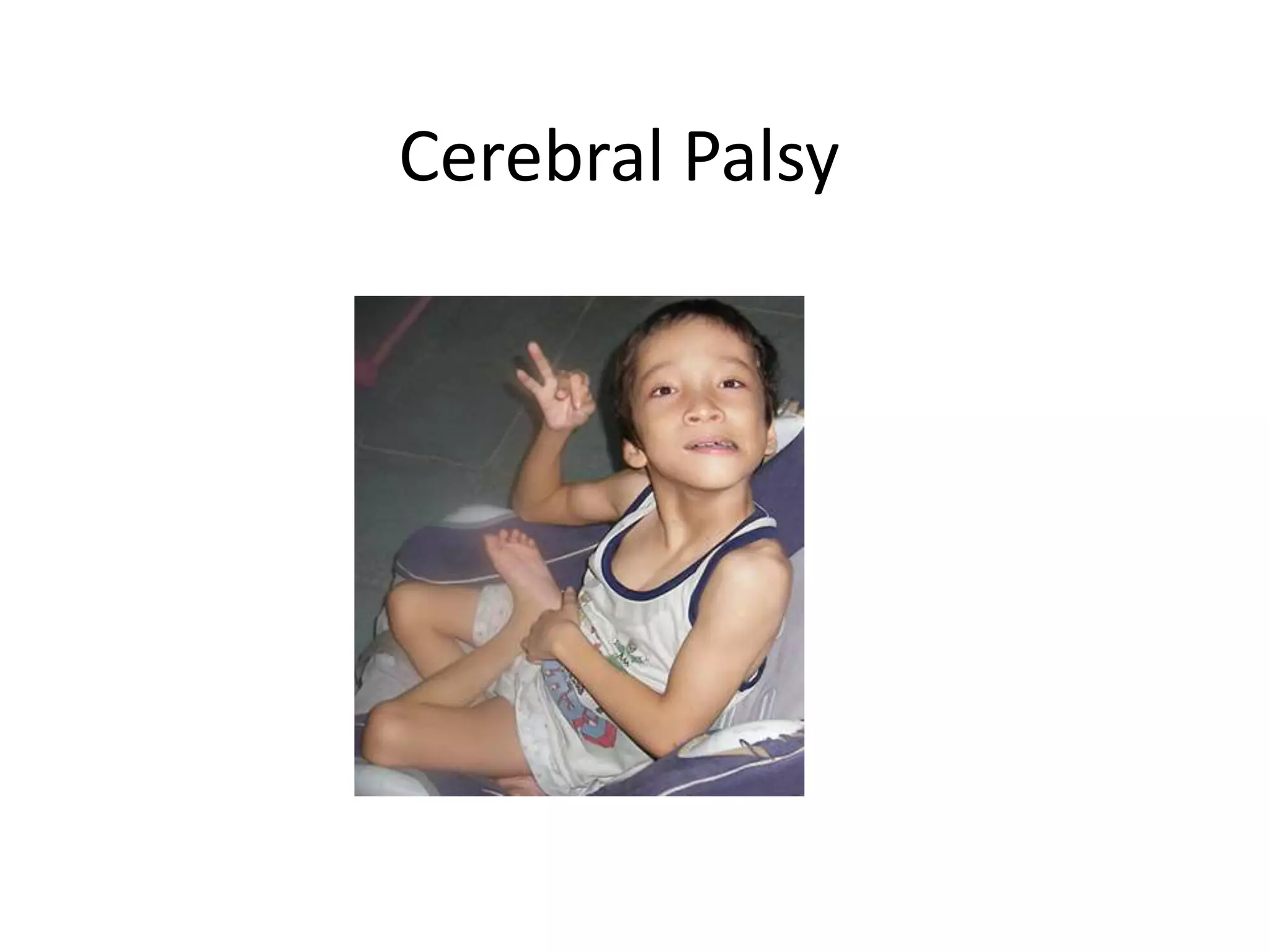 Cerebral Palsy.pptx