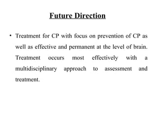 presentation on Cerebral Palsy in children.ppt
