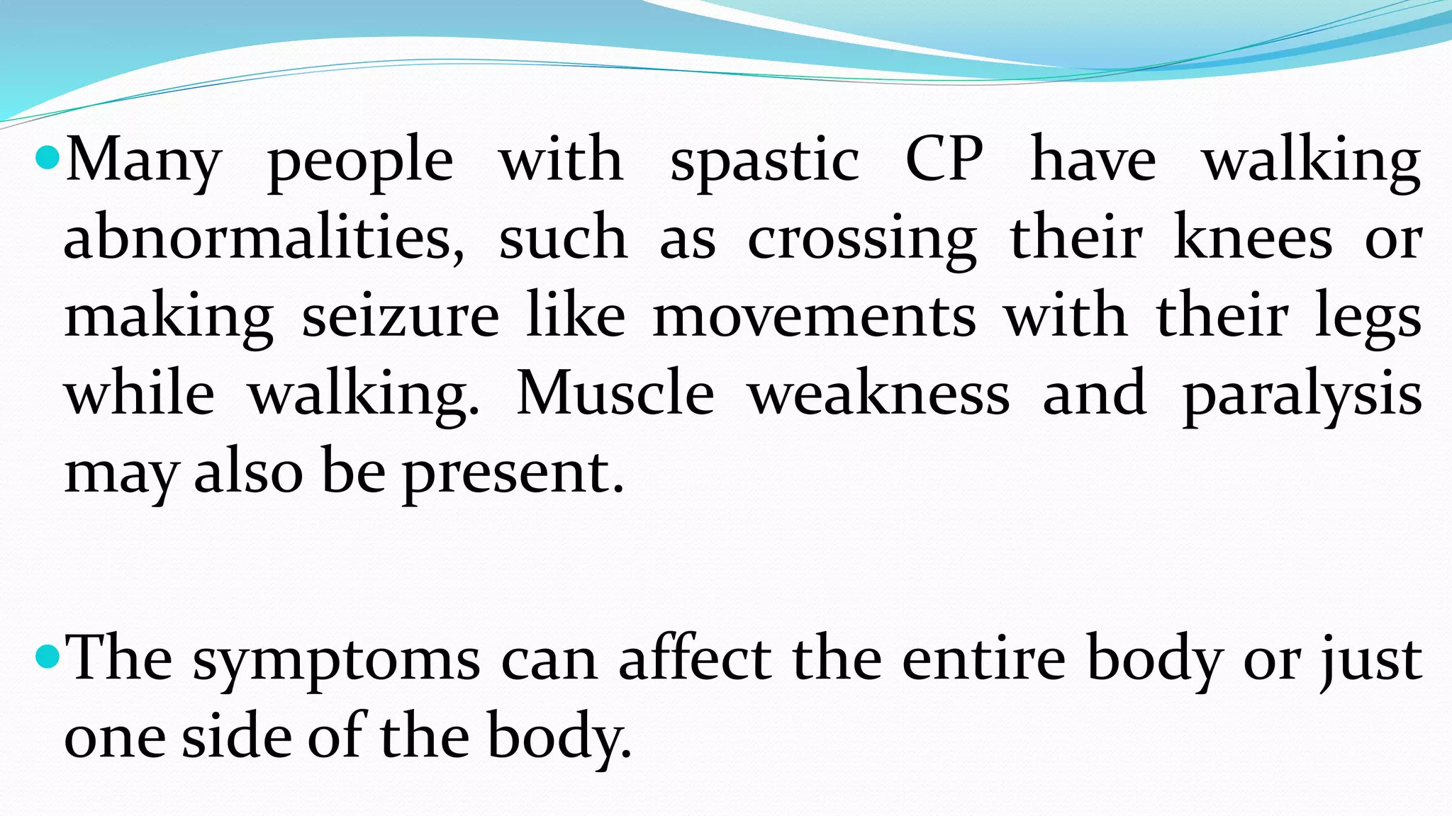 Cerebral palsy - Definition, types, Etiolopathology, clinical features ...