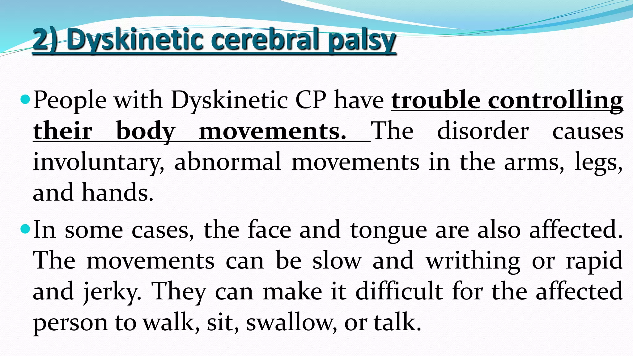 Cerebral palsy - Definition, types, Etiolopathology, clinical features ...