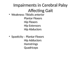 Cerebral Palsy Assessment and surgeries.ppt