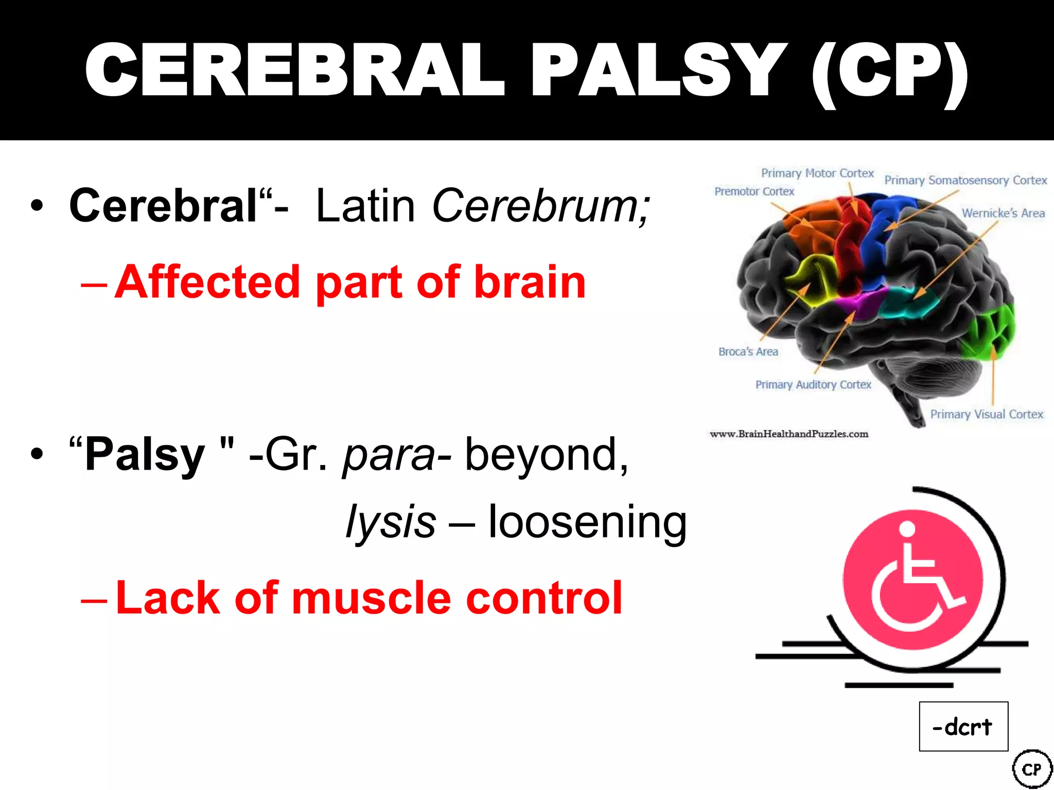 Cerebral Palsy basics short notes _ -dcrt _ | PPTX