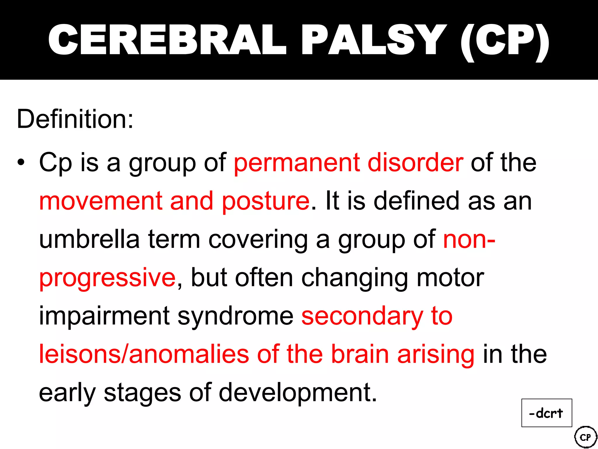 Cerebral Palsy basics short notes _ -dcrt _ | PPTX