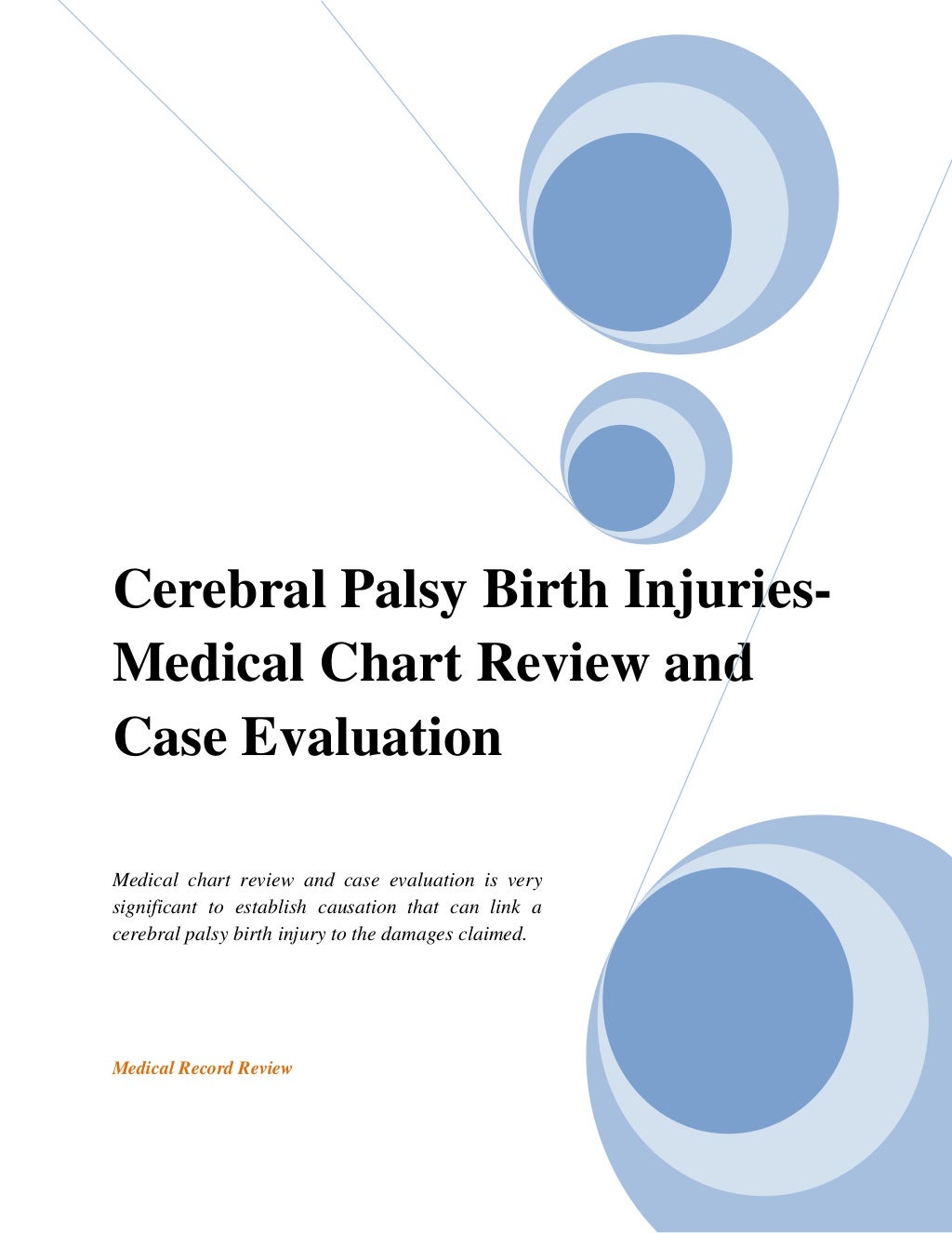 Cerebral palsy birth_injuries_-_medical_chart_review_and_case_evaluation