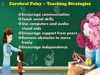 Creating an Inclusive School - Cerebral Palsy, Multiple disabilities | PDF